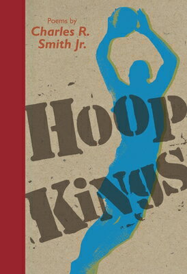 楽天ブックス: Hoop Kings - Charles R. Smith Jr - 9780763635602 : 洋書