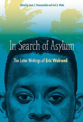 楽天ブックス: In Search of Asylum: The Later Writings of Eric Walrond: The ...