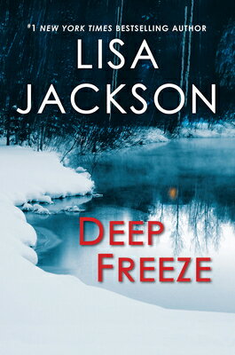 楽天ブックス: Deep Freeze - Lisa Jackson - 9781496755612 : 洋書