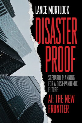 楽天ブックス: Disaster Proof: Scenario Planning for a Post-Pandemic Future ...