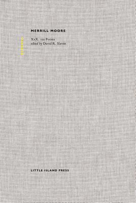 楽天ブックス: Merrill Moore: XXX: 100 Poems - Merril Moore - 9780993505614 : 洋書