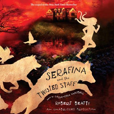 楽天ブックス: Serafina and the Twisted Staff - Robert Beatty - 9780451485618 : 洋書