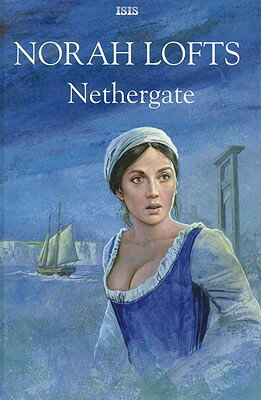 楽天ブックス: Nethergate - Norah Lofts - 9780753185629 : 洋書