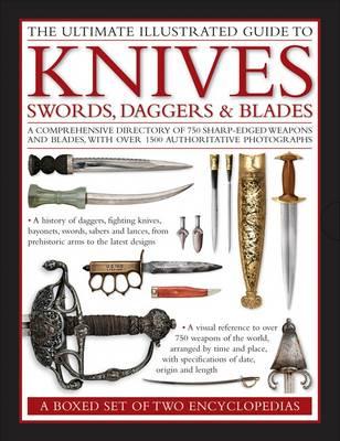 楽天ブックス: The Ultimate Illustrated Guide to Knives, Swords, Daggers ...