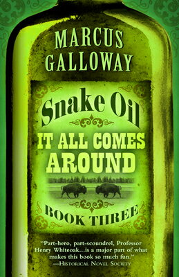 楽天ブックス: Snake Oil: It All Comes Around - Marcus Galloway ...