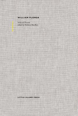 楽天ブックス: William Plomer: Selected Poems - Neilson MacKay - 9780993505638 ...