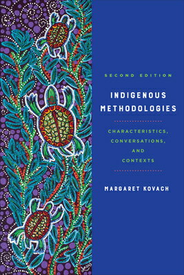 楽天ブックス: Indigenous Methodologies: Characteristics, Conversations, and ...