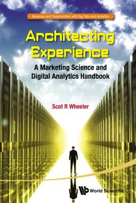 楽天ブックス: Architecting Experience: A Marketing Science and Digital ...