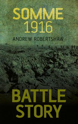 楽天ブックス: Somme 1916 - Andrew Robertshaw - 9780750955652 : 洋書