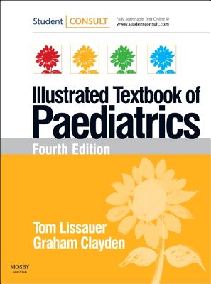 楽天ブックス: Illustrated Textbook of Paediatrics - Tom Lissauer ...