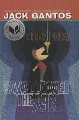 楽天ブックス: Joey Pigza Swallowed the Key - Jack Gantos - 9781627655668 : 洋書