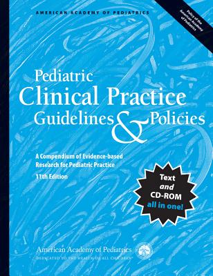 楽天ブックス: Pediatric Clinical Practice Guidelines & Policies: A Compendium ...