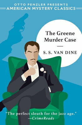 楽天ブックス: The Greene Murder Case - S. S. Van Dine - 9781613165683 : 洋書