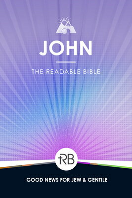 楽天ブックス: The Readable Bible: John - Rod Laughlin - 9781563095702 : 洋書