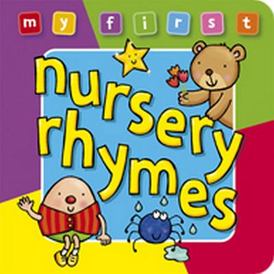 楽天ブックス: My First Nursery Rhymes Board Book, Deluxe: A Padded, Sturdy ...