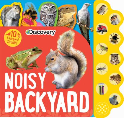 楽天ブックス: Discovery Noisy Backyard: 10 Backyard Sounds - Parragon Books ...