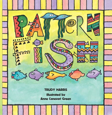 楽天ブックス: Pattern Fish - Trudy Harris - 9781512415728 : 洋書