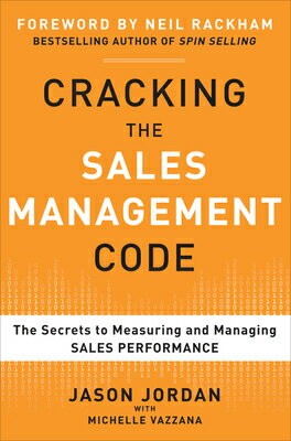 楽天ブックス: Cracking the Sales Management Code: The Secrets to Measuring ...