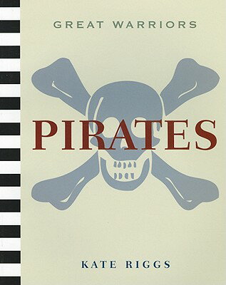 楽天ブックス: Pirates - Kate Riggs - 9780898125733 : 洋書