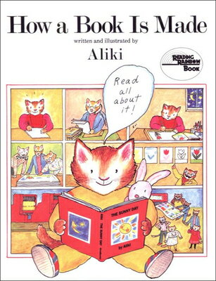 楽天ブックス: How a Book Is Made - Aliki - 9780812465761 : 洋書