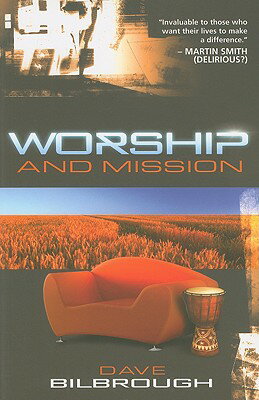 楽天ブックス: Worship and Mission - Dave Bilbrough - 9781903725764 : 洋書