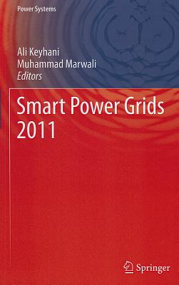 楽天ブックス: Smart Power Grids - Ali Keyhani - 9783642215773 : 洋書