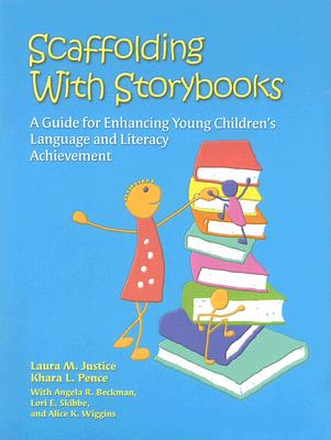 楽天ブックス: Scaffolding with Storybooks: A Guide for Enhancing Young ...