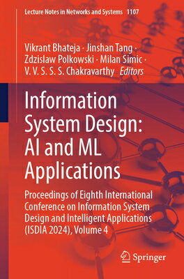 楽天ブックス: Information System Design: AI and ML Applications: Proceedings of Eighth International ...