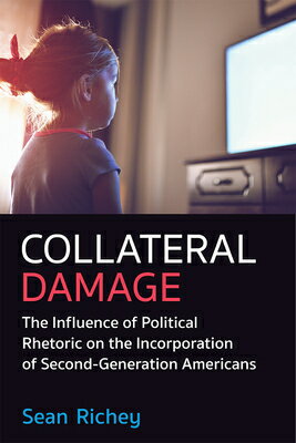 楽天ブックス: Collateral Damage: The Influence of Political Rhetoric on the ...
