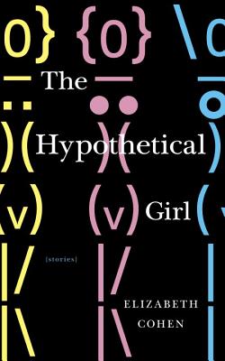 楽天ブックス: The Hypothetical Girl: Stories - Elizabeth Cohen ...