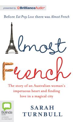 楽天ブックス: Almost French - Sarah Turnbull - 9781743105825 : 洋書