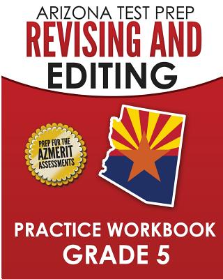 楽天ブックス: Arizona Test Prep Revising and Editing Practice Workbook Grade ...