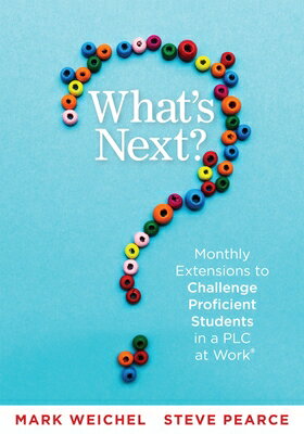 楽天ブックス: What's Next: Monthly Extensions to Challenge Proficient ...