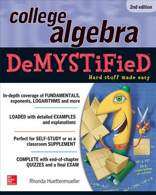 楽天ブックス: College Algebra Demystified - Rhonda Huettenmueller ...