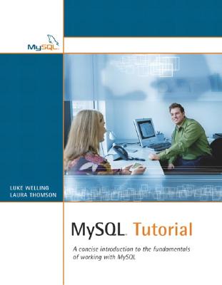 楽天ブックス: MySQL Tutorial - Luke Welling - 9780672325847 : 洋書