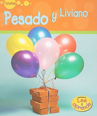 楽天ブックス: Pesado y Liviano = Heavy and Light - Diane Nieker ...