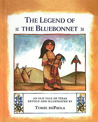 楽天ブックス: The Legend of the Bluebonnet: An Old Tale of Texas - Tomie ...