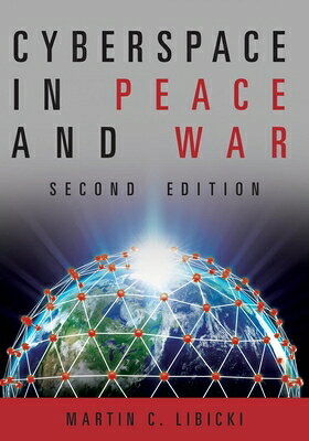 楽天ブックス: Cyberspace in Peace and War, Second Edition - Martin Libicki ...