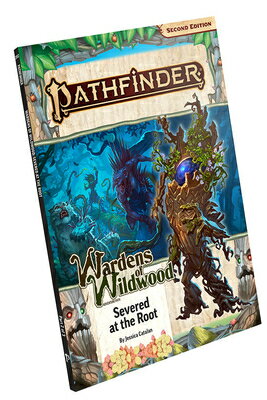 楽天ブックス: Pathfinder Adventure Path: Severed at the Root (Wardens of ...