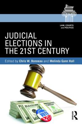 楽天ブックス: Judicial Elections in the 21st Century - Chris W. Bonneau ...
