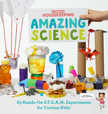 楽天ブックス: Good Housekeeping Amazing Science: 83 Hands-On S.T.E.A.M ...