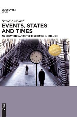 楽天ブックス: Events, States and Times - Daniel Altshuler - 9783110485905 : 洋書