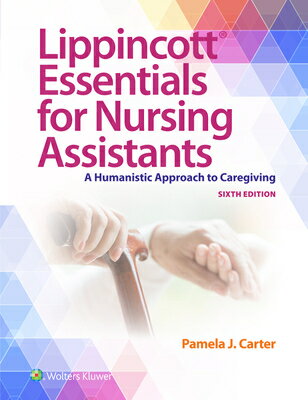 楽天ブックス: Lippincott Essentials for Nursing Assistants: A Humanistic ...