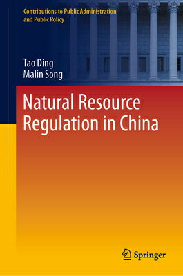 楽天ブックス: Natural Resource Regulation in China - Tao Ding - 9789819955923 ...