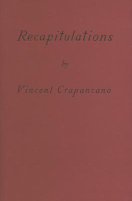 楽天ブックス: Recapitulations: A Memoir - Vincent Crapanzano - 9781590515938 : 洋書