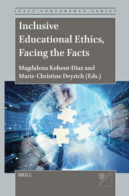 楽天ブックス: Inclusive Educational Ethics, Facing the Facts - Magdalena Kohout-Diaz - 9789004705944 : 洋書