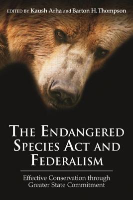 楽天ブックス: The Endangered Species ACT and Federalism: Effective ...