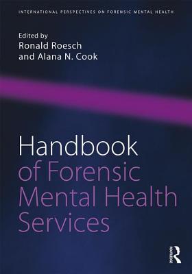 楽天ブックス: Handbook of Forensic Mental Health Services - Ronald Roesch ...