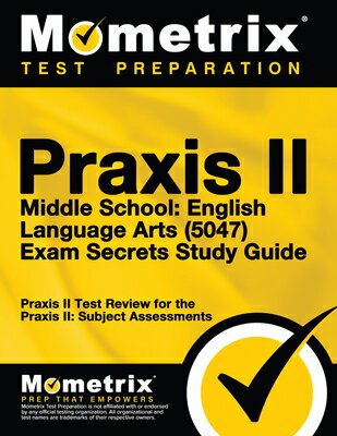 楽天ブックス: PRAXIS II Middle School English Language Arts (5047) Exam ...