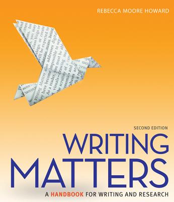 楽天ブックス: Writing Matters: A Handbook for Writing and Research ...